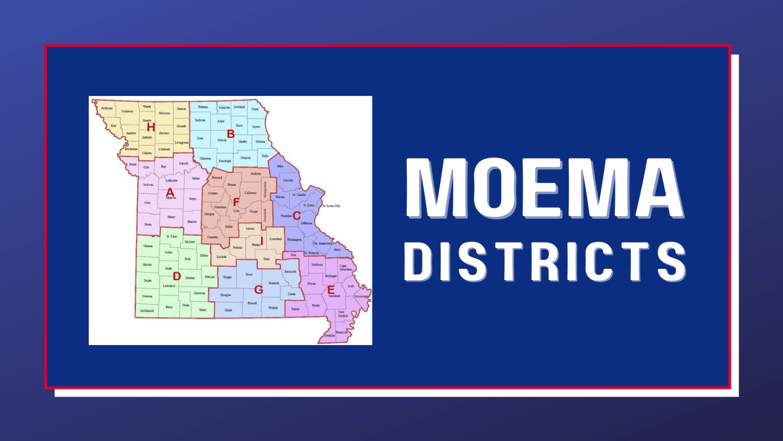MOEMA Districts – Missouri Emergency Management Association